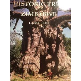 Historic Trees of Zimbabwe