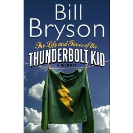 The Life and Times of the Thunderbolt Kid