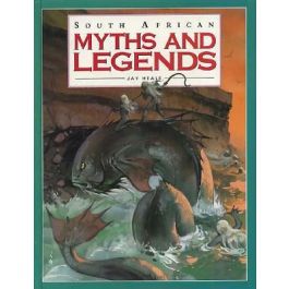 South African Myths and Legends