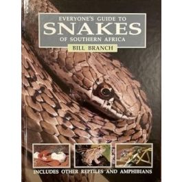 Everyone's Guide to Snakes of Southern Africa