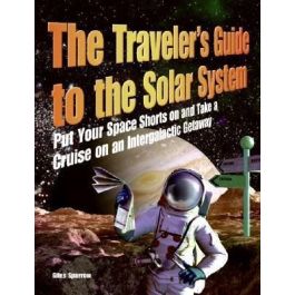 The Traveler's Guide to the Solar System